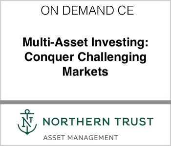 Multi-Asset Investing: Conquer Challenging Markets - Northern Trust ...