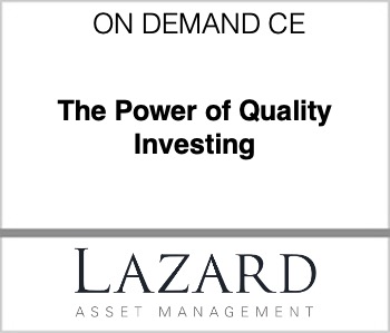 The Power of Quality Investing - Lazard Asset Management - 7.22.22
