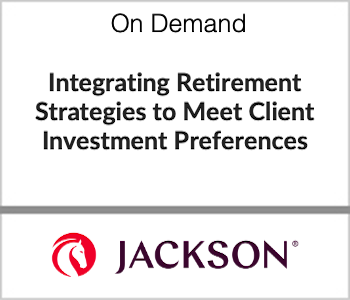 Integrating Retirement Strategies to Meet Client Investment Preferences ...
