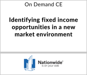 Identifying fixed income opportunities in a new market environment ...
