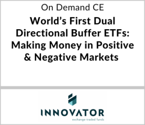 World’s First Dual Directional Buffer ETFs: Making Money in Positive & Negative Markets ...