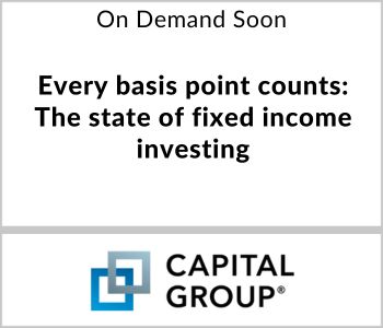 Every basis point counts: The state of fixed income investing - Capital ...