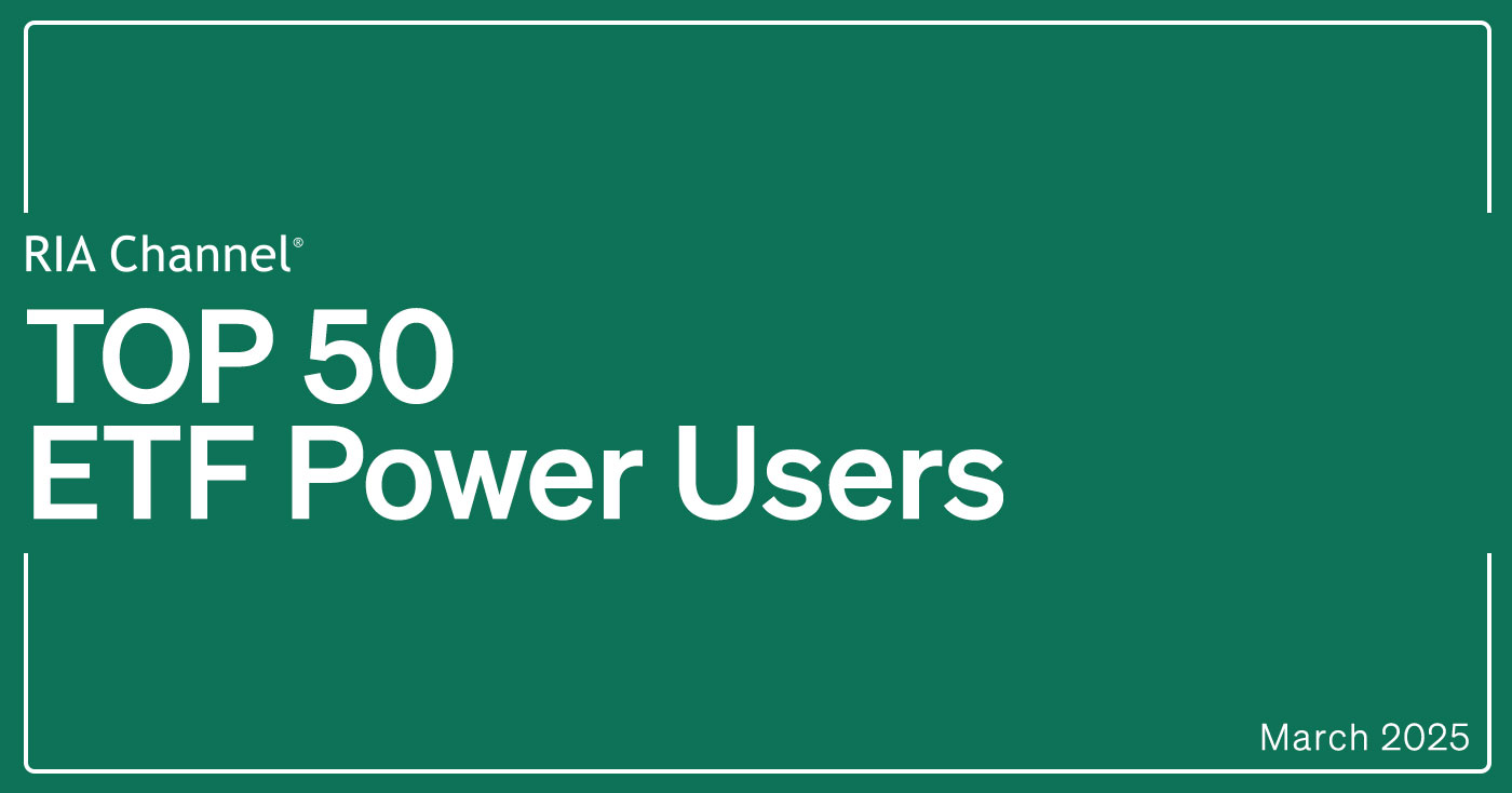 2025 Top 50 ETF Power Users List Methodology - RIA Channel
